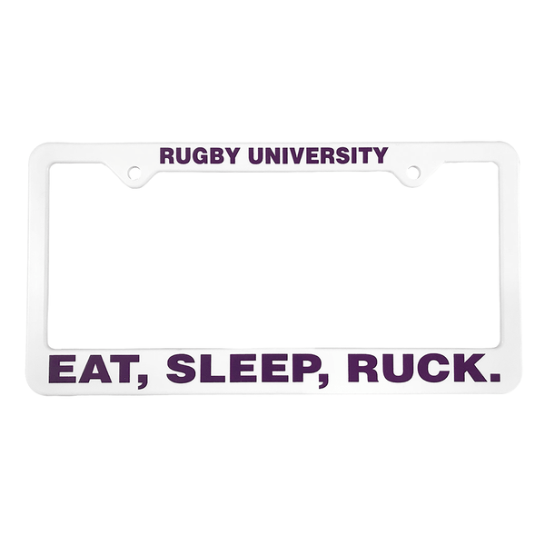 Eat, Sleep, Ruck Rugby License Plate Frame - Rugby Imports